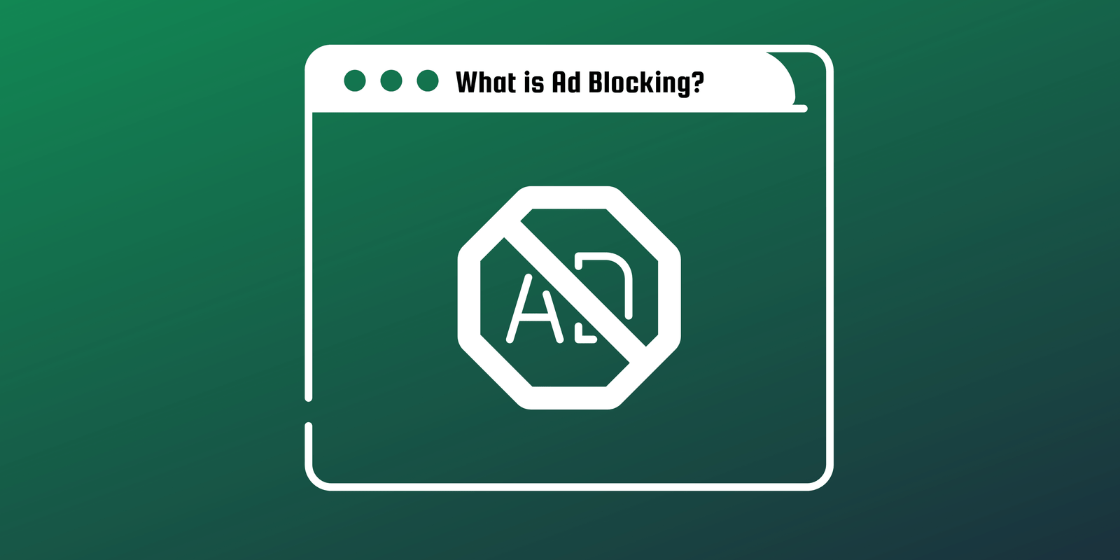 What Is Ad Blocking Geekymint What Is Ad Blocking Geekymint