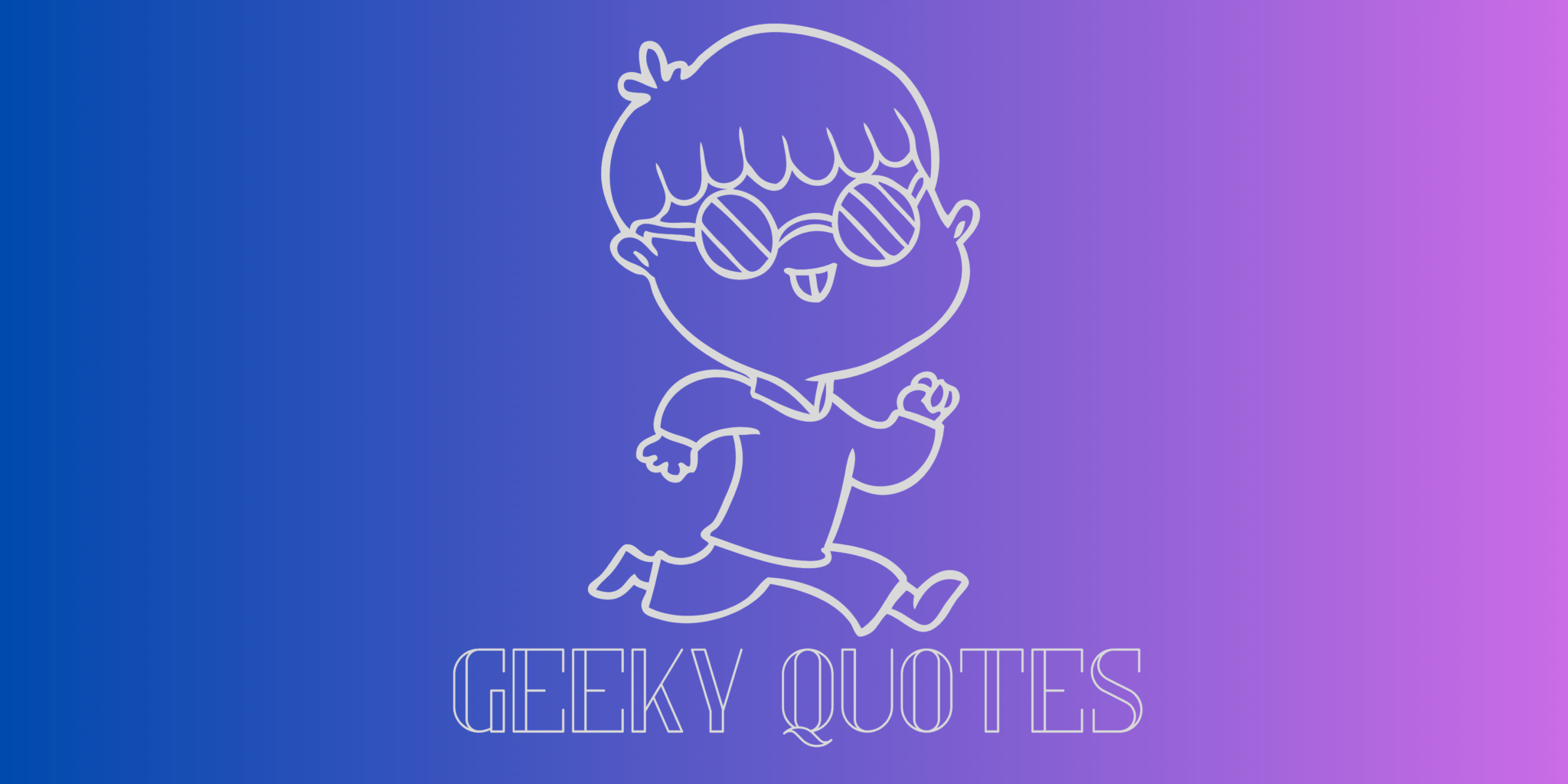 Geeky Quotes List|For The Geeks By The Geeks| – Geekymint